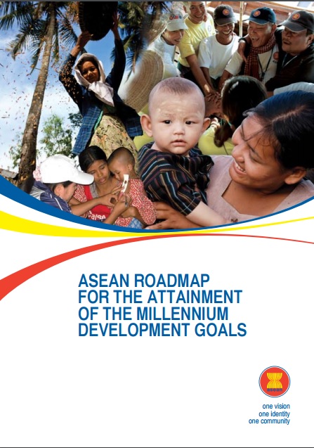 ASEAN Roadmap for the Attainment of the Millennium Development Goals ...