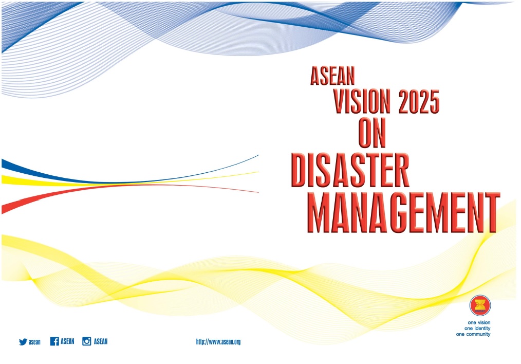 ASEAN Vision 2025 on Disaster Management - ASEAN Main Portal