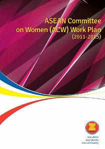 ASEAN Committee on Women (ACW) Work Plan (2011-2015) - ASEAN Main Portal