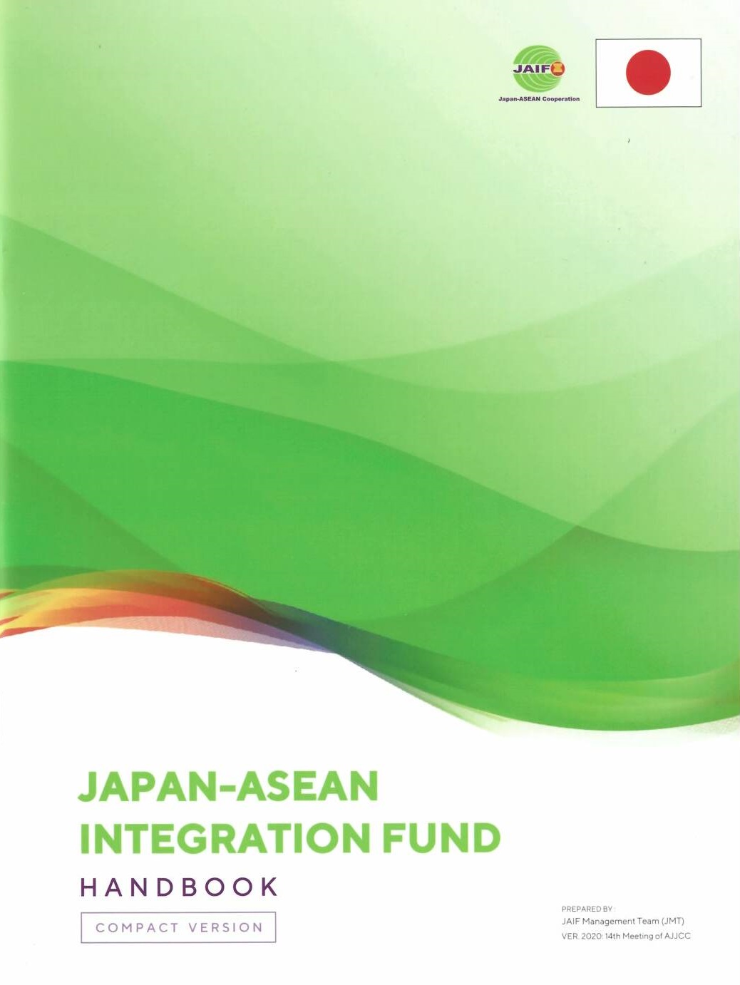 Japan-ASEAN Integration Fund Handbook - ASEAN Main Portal
