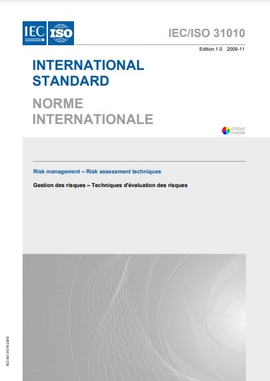 IEC/ISO 31010:2009 - Risk Management - Risk Assessment Techniques ... IEC/ISO 31010:2009 - Risk Management - Risk Assessment Techniques ...