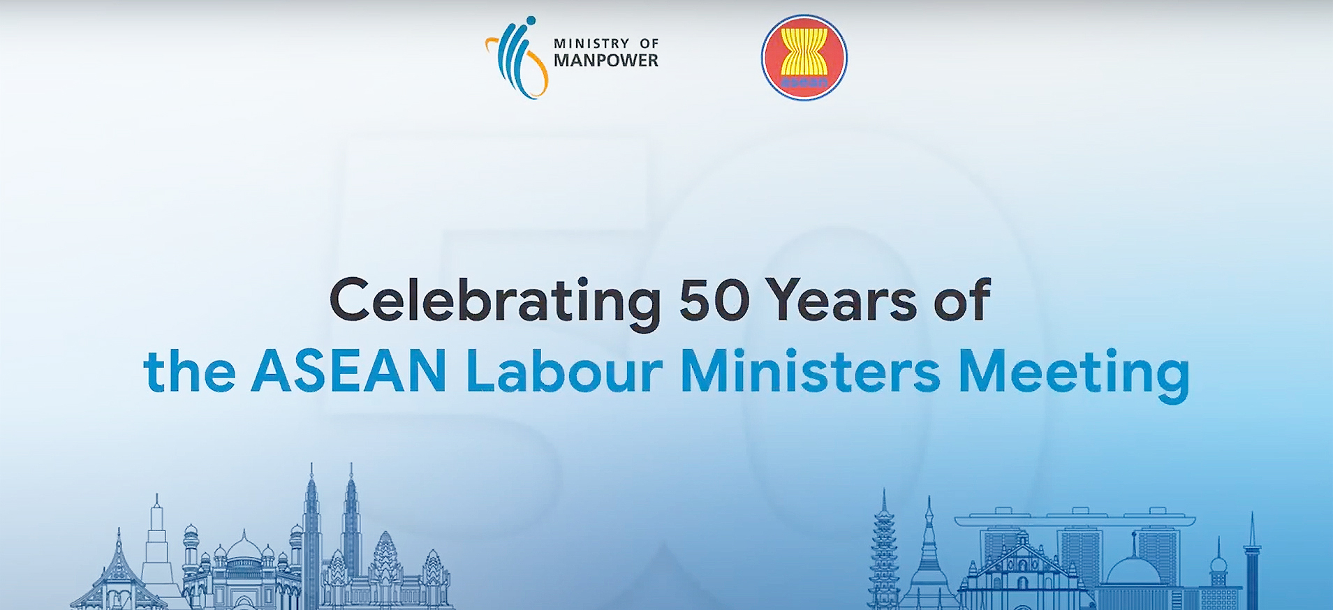 ASEAN Labour Ministers' Meeting Commemorates its 50th Anniversary ...