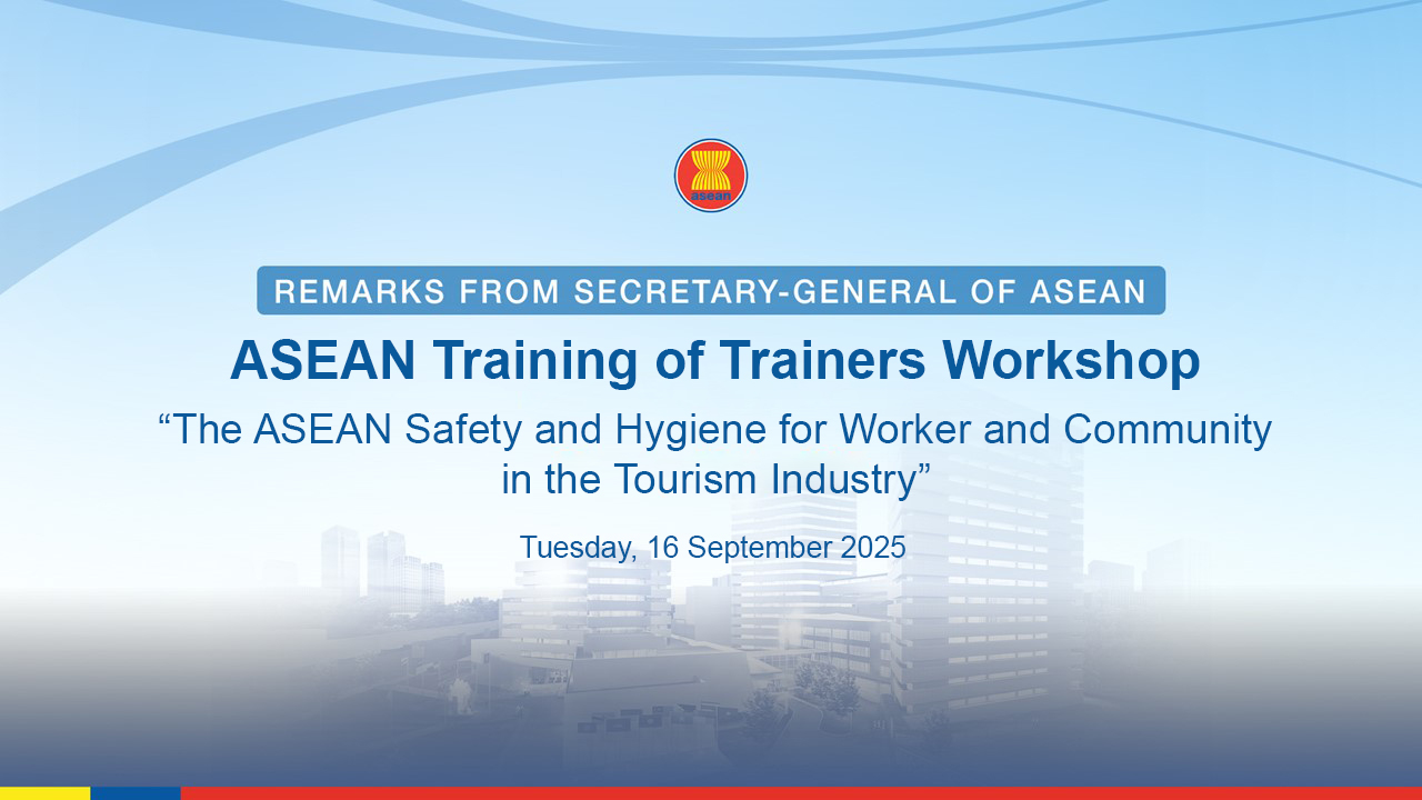 Secretary-General of ASEAN provides video message at the ASEAN Training ...