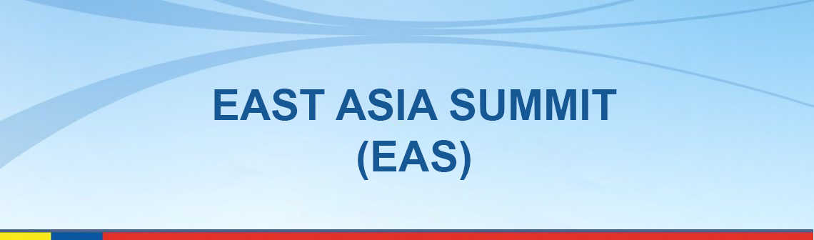 ASEAN – East Asia Summit (EAS) Economic Cooperation - ASEAN Main Portal